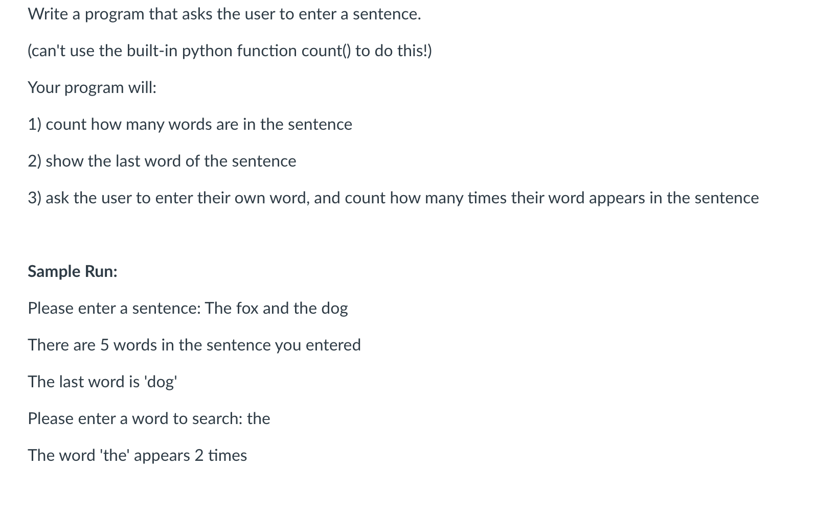 Solved Write A Program That Asks The User To Enter A