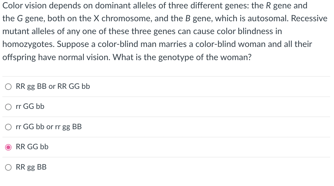 Solved Color vision depends on dominant alleles of three | Chegg.com