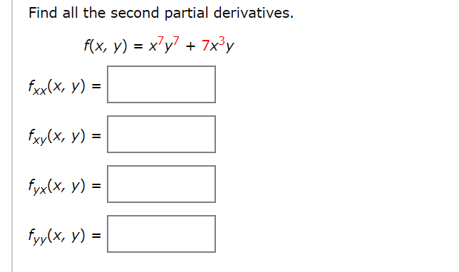 Solved Find all the second partial derivatives. f(x, y) = xy | Chegg.com