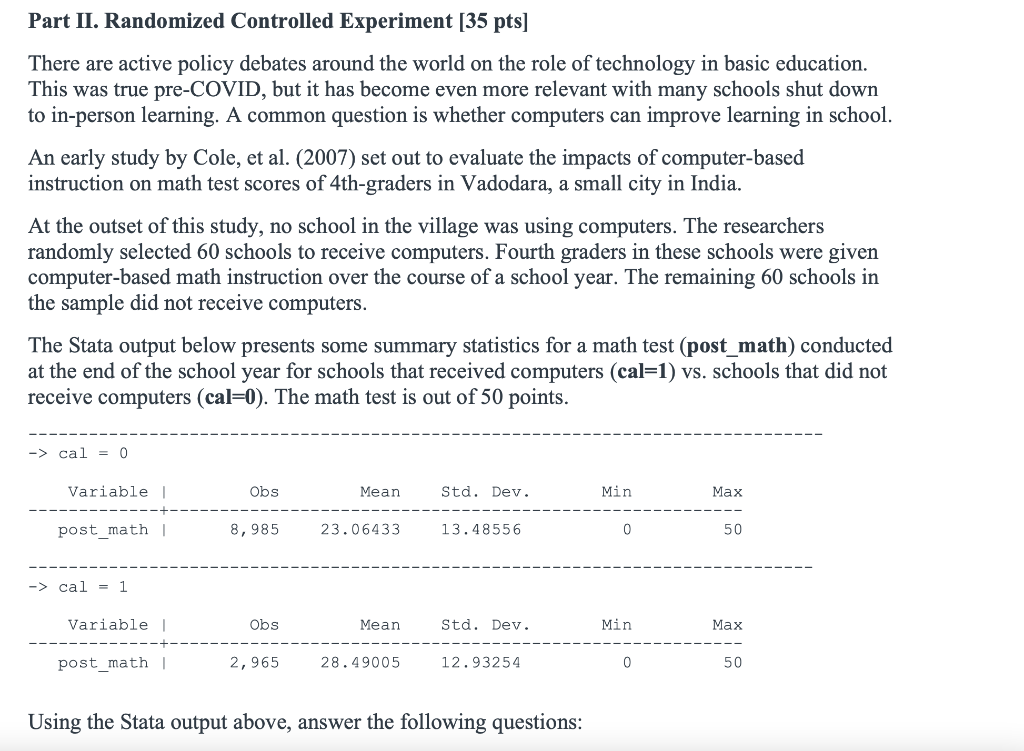 Solved Part II. Randomized Controlled Experiment [35 pts] | Chegg.com