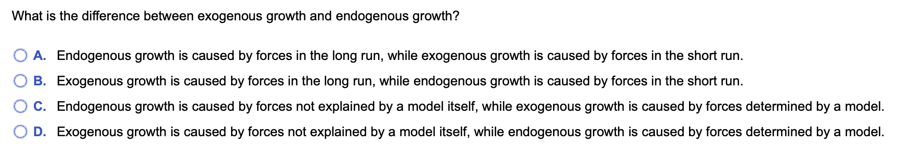 Solved What is the difference between exogenous growth and | Chegg.com