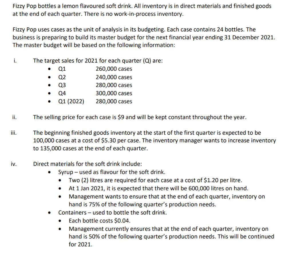 Solved g) Ending finished goods inventory budget (3 marks) | Chegg.com