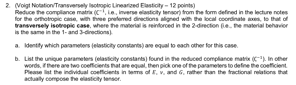2. (Voigt Notation/Transversely Isotropic Linearized | Chegg.com