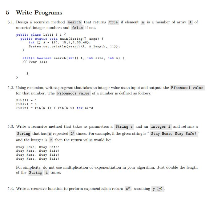 Solved 5 Write Programs 5.1. Design a recursive method | Chegg.com