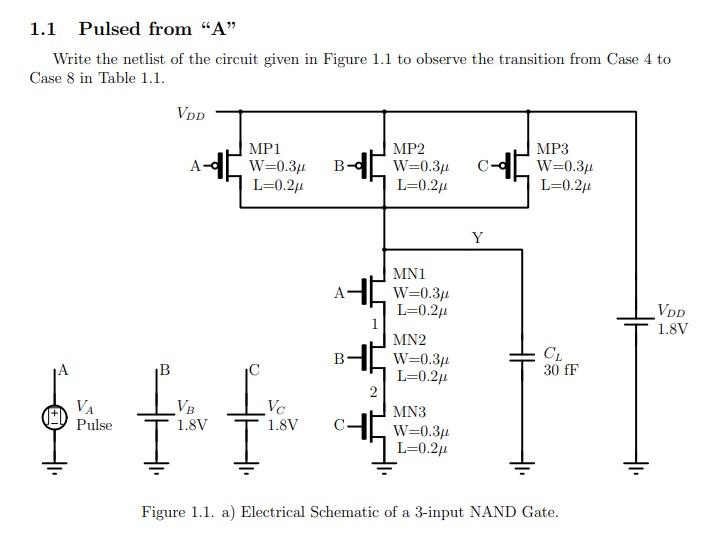 Solved 1.1 Pulsed from "A" Write the netlist of the circuit | Chegg.com