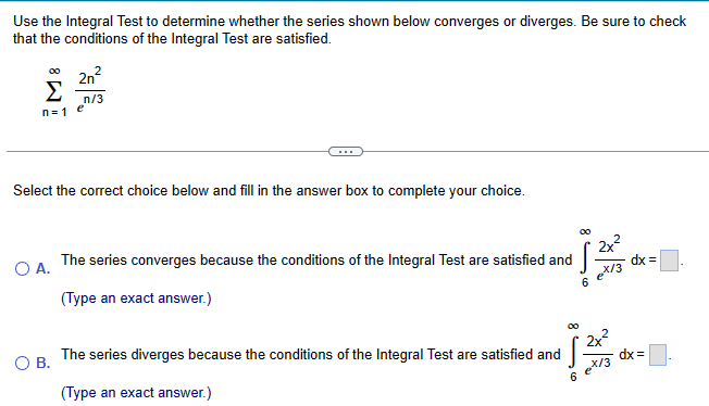 Solved Use the Integral Test to determine whether the series | Chegg.com
