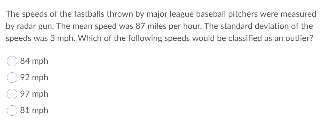 Solved The speeds of the fastballs thrown by major league | Chegg.com