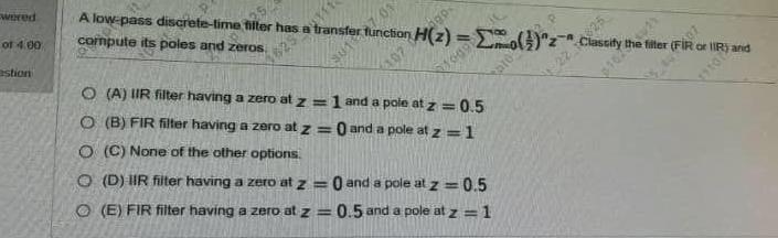 Solved A low-pass discrete-time filter has a transfer | Chegg.com
