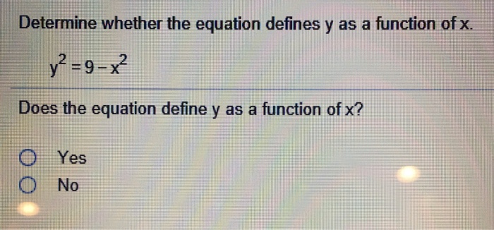 Solved Determine whether the equation defines y as a | Chegg.com