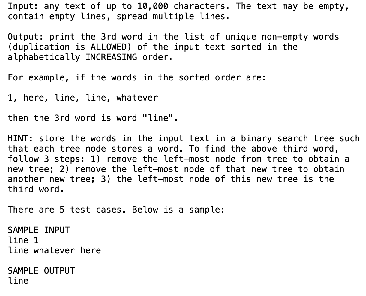 Solved Input: any text of up to 10,000 characters. The text | Chegg.com