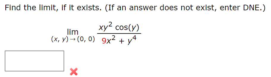 Solved Find the limit. lim (x, y) → (7, 7) x2y3 – x3y2 x2 - | Chegg.com