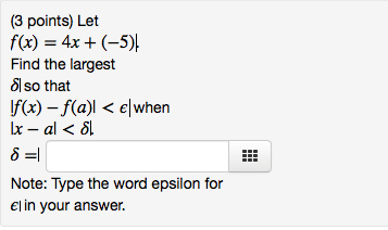 Solved (3 points) Let f(x) = 4x +(-5) Find the largest S| so | Chegg.com