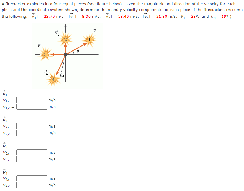 Solved A firecracker explodes into four equal pieces (see | Chegg.com