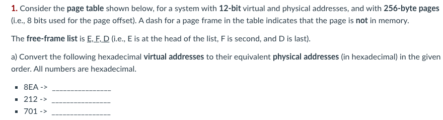 Solved 1. Consider the page table shown below, for a system | Chegg.com