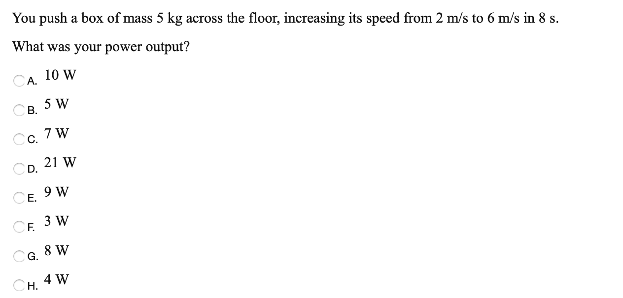 Solved You push a box of mass 5 kg across the floor, | Chegg.com
