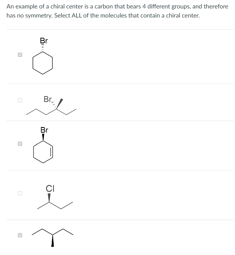 Solved An example of a chiral center is a carbon that bears | Chegg.com