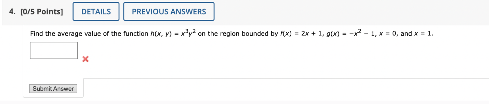 Solved Find the average value of the function h(x,y)=x3y2 | Chegg.com