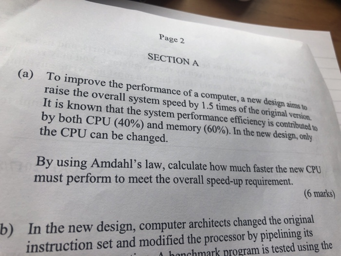 Solved Page 2 SECTIONA (a) To improve the performance of a | Chegg.com