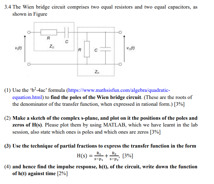 3.4 The Wien bridge circuit comprises two equal | Chegg.com