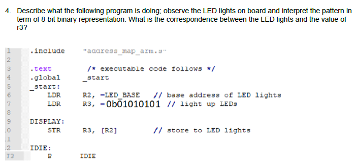 Solved 4. Describe what the following program is doing; | Chegg.com