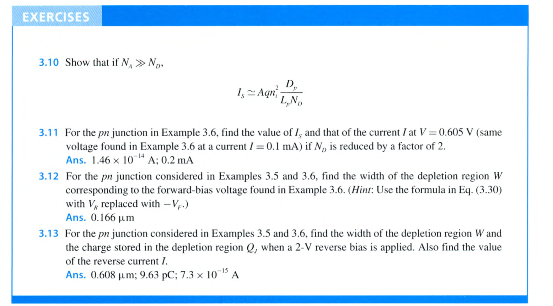 Solved 3.10 Show that if NA≫ND, IS≃Aqni2LpNDDp 3.11 For the | Chegg.com