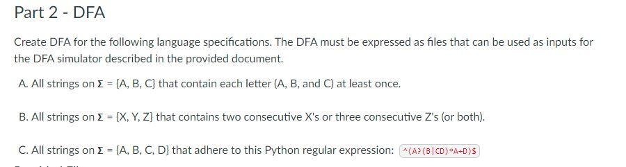 Solved Part 2 - DFA Create DFA for the following language | Chegg.com