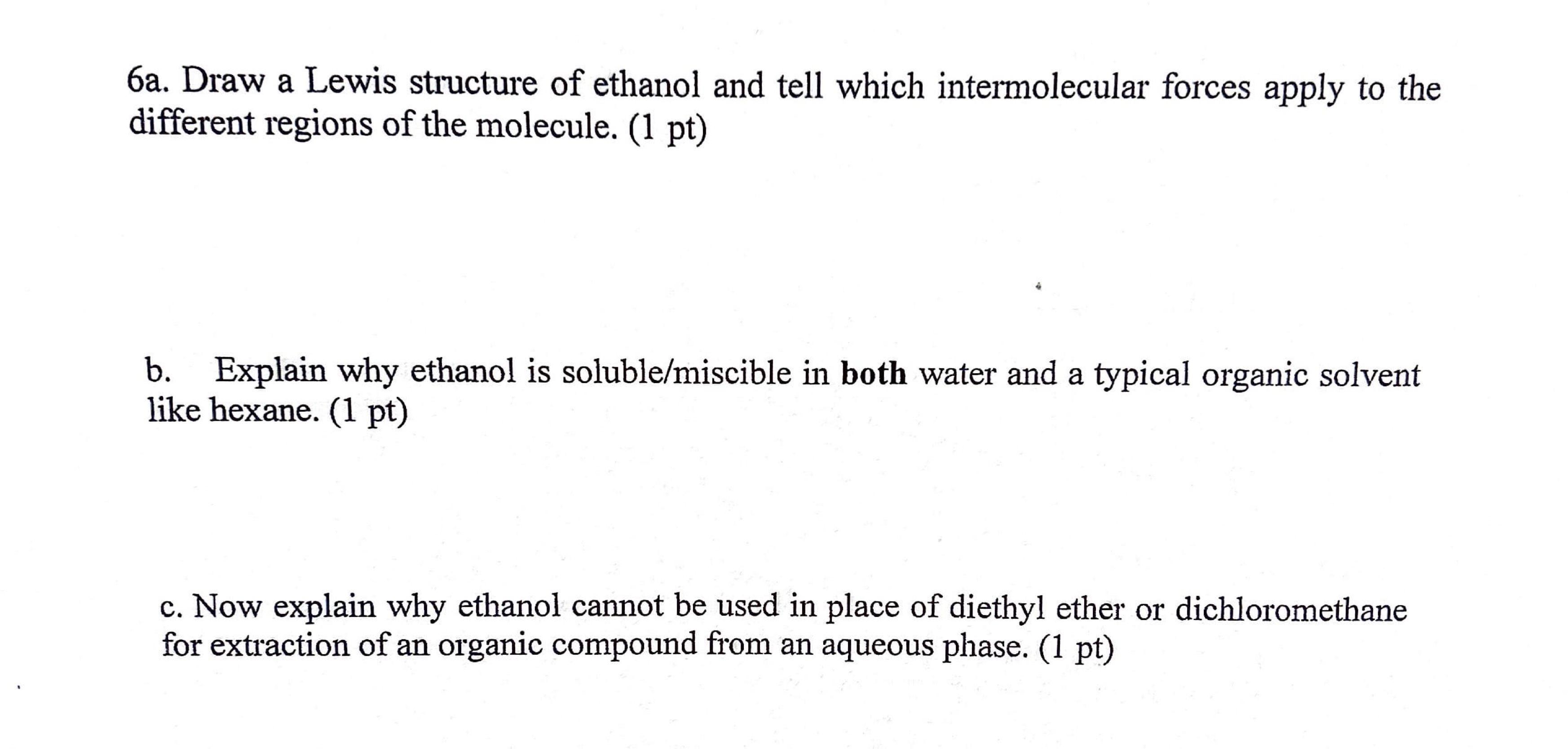 Solved 6a. Draw a Lewis structure of ethanol and tell which | Chegg.com