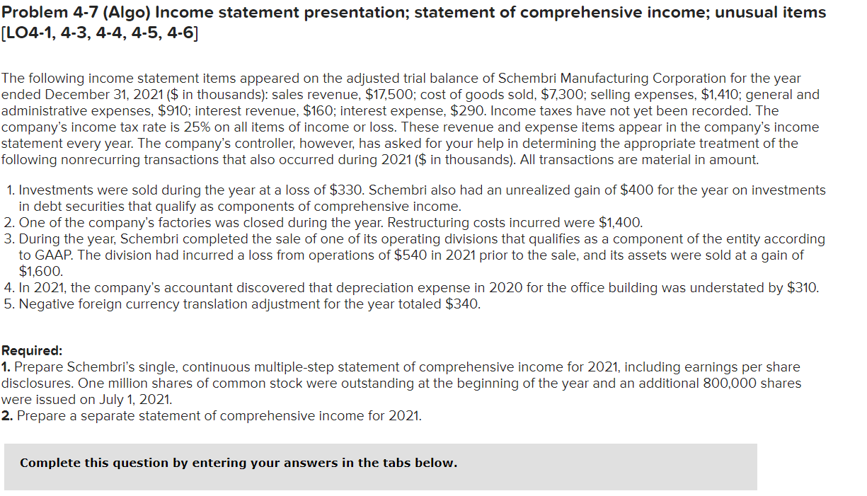 Solved Problem 4-7 (Algo) Income statement presentation; | Chegg.com