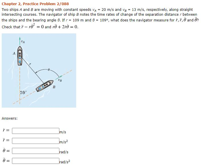 Solved Chapter 2, Practice Problem 2/088 Two ships A and B | Chegg.com