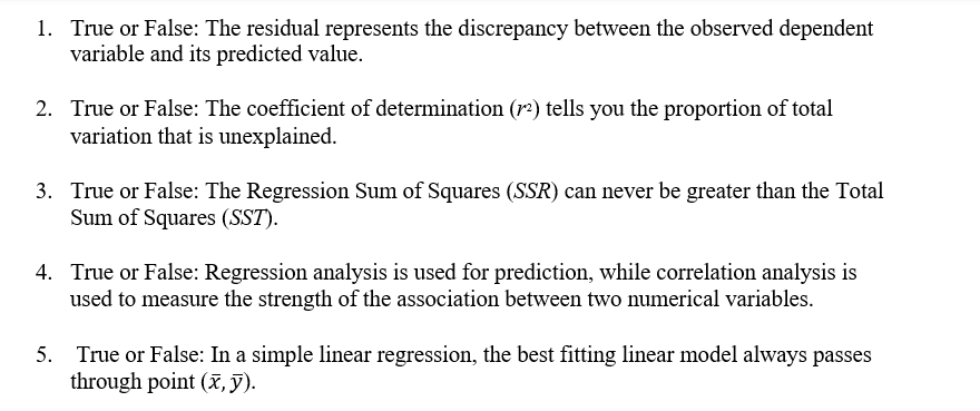 Solved 1. True or False: The residual represents the | Chegg.com