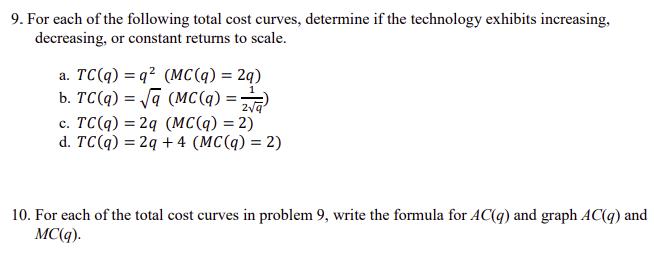 Solved 9. For each of the following total cost curves, | Chegg.com