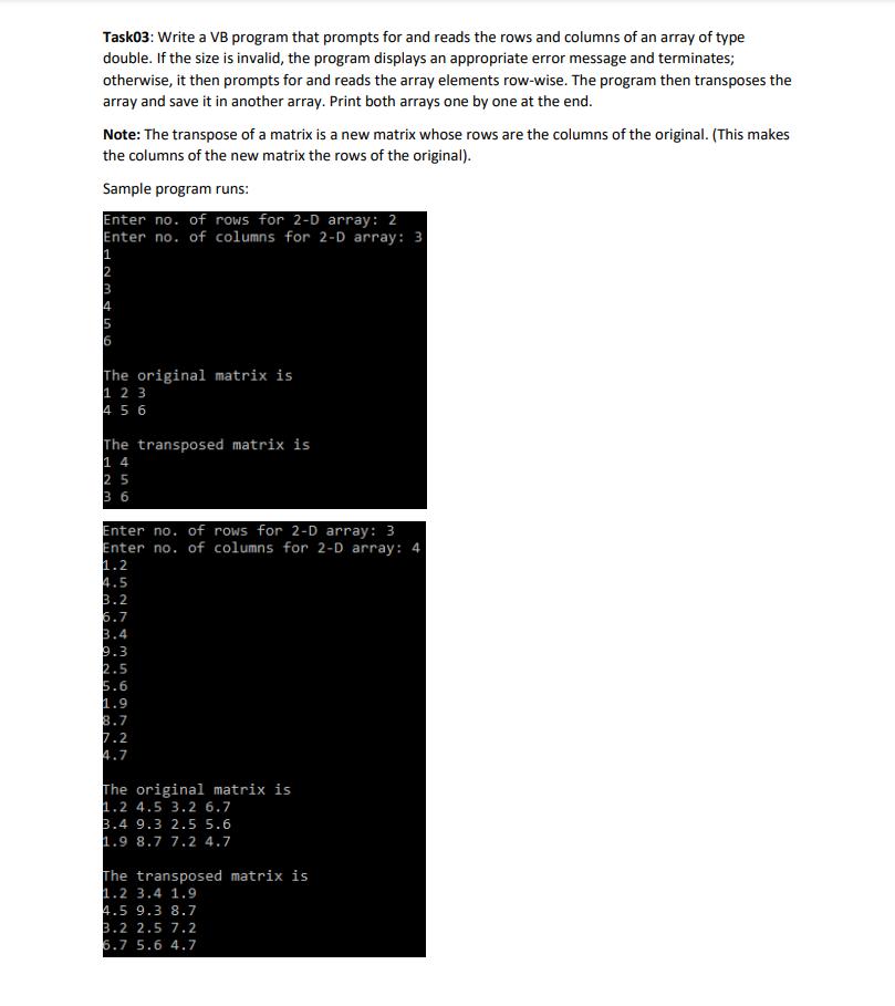 Solved Task03: Write a VB program that prompts for and reads | Chegg.com