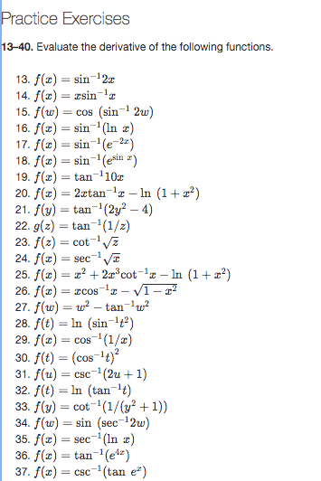 Solved Practice Exercises 13-40. Evaluate the derivative of | Chegg.com