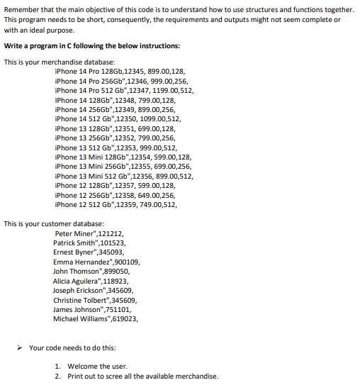 Solved Remember that the main objective of this code is to | Chegg.com