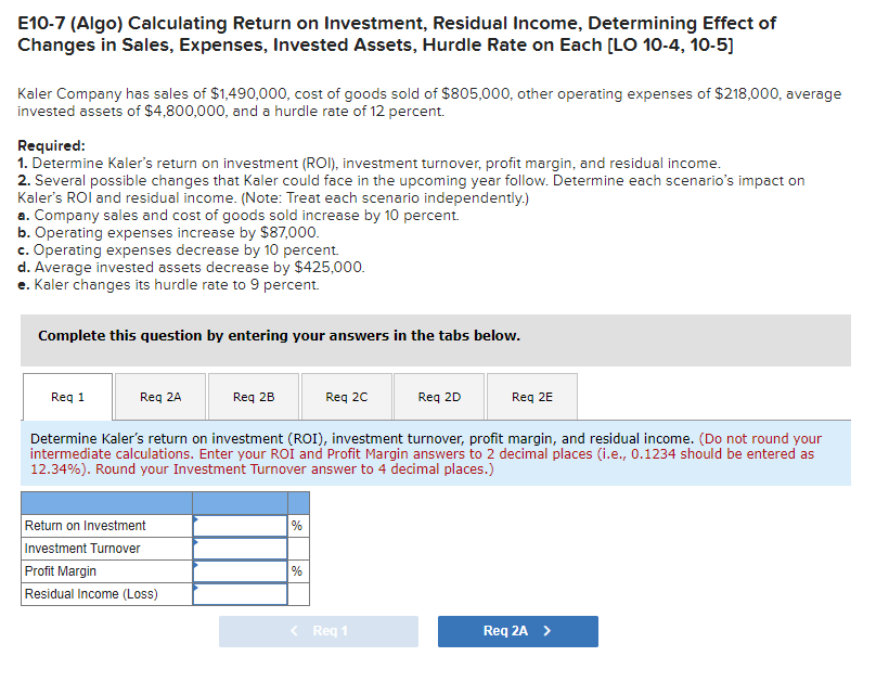 E10-7 (Algo) Calculating Return on Investment, | Chegg.com