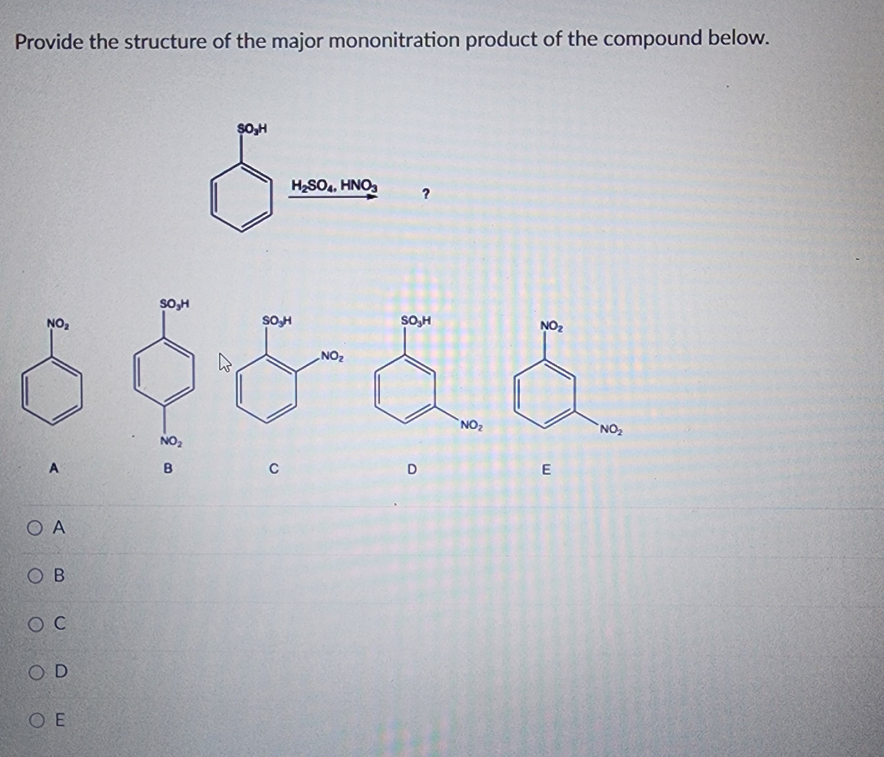 Solved Provide the structure of the major mononitration | Chegg.com