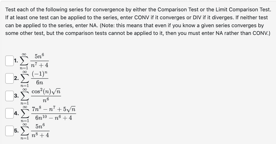 Solved Test each of the following series for convergence by | Chegg.com