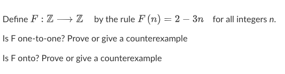 Solved Define F:Z Z by the rule F(n)=2−3n for all integers | Chegg.com