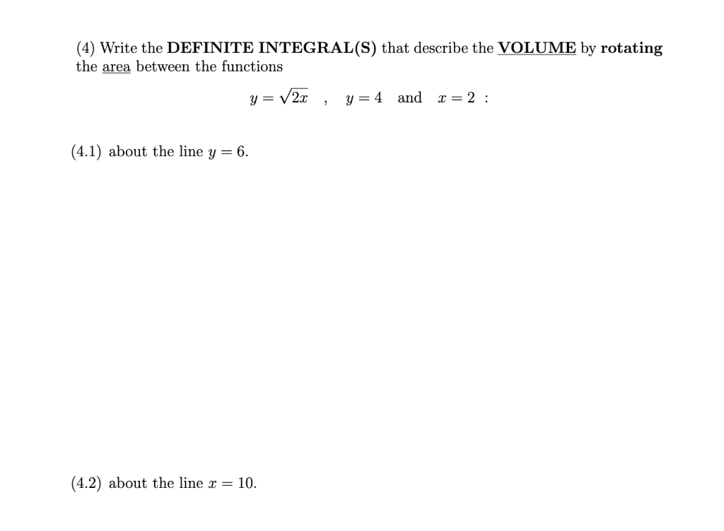Solved (4) Write the DEFINITE INTEGRAL(S) that describe the | Chegg.com