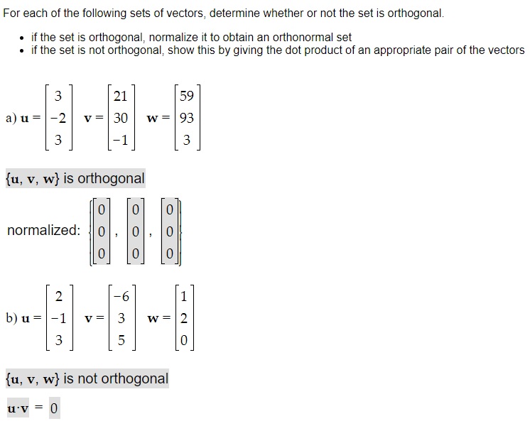Solved For each of the following sets of vectors, determine | Chegg.com