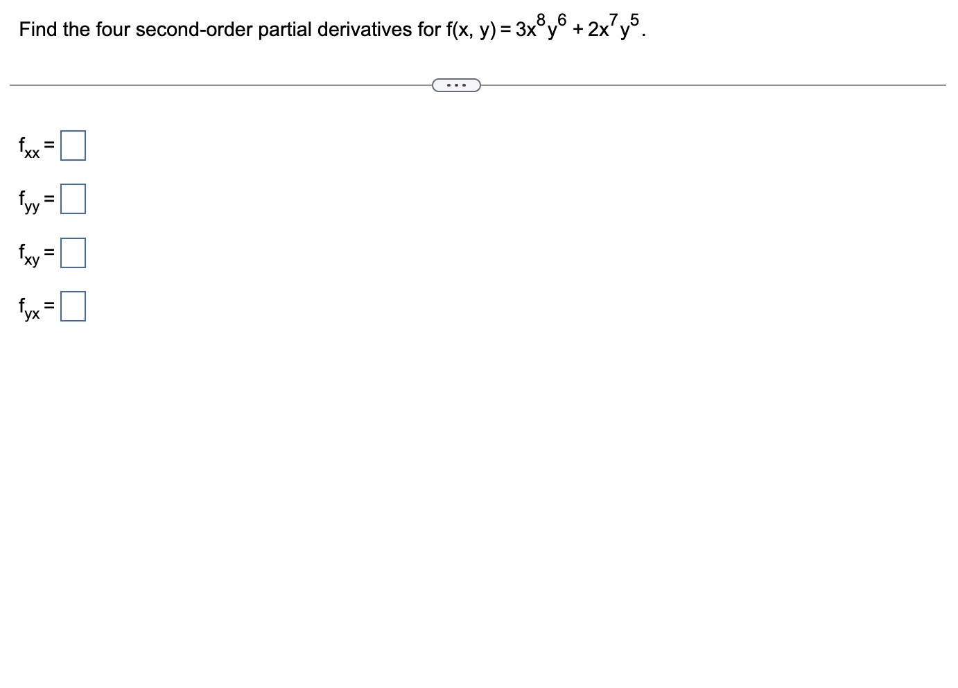 [Solved]: Find the four second-order partial derivatives fo
