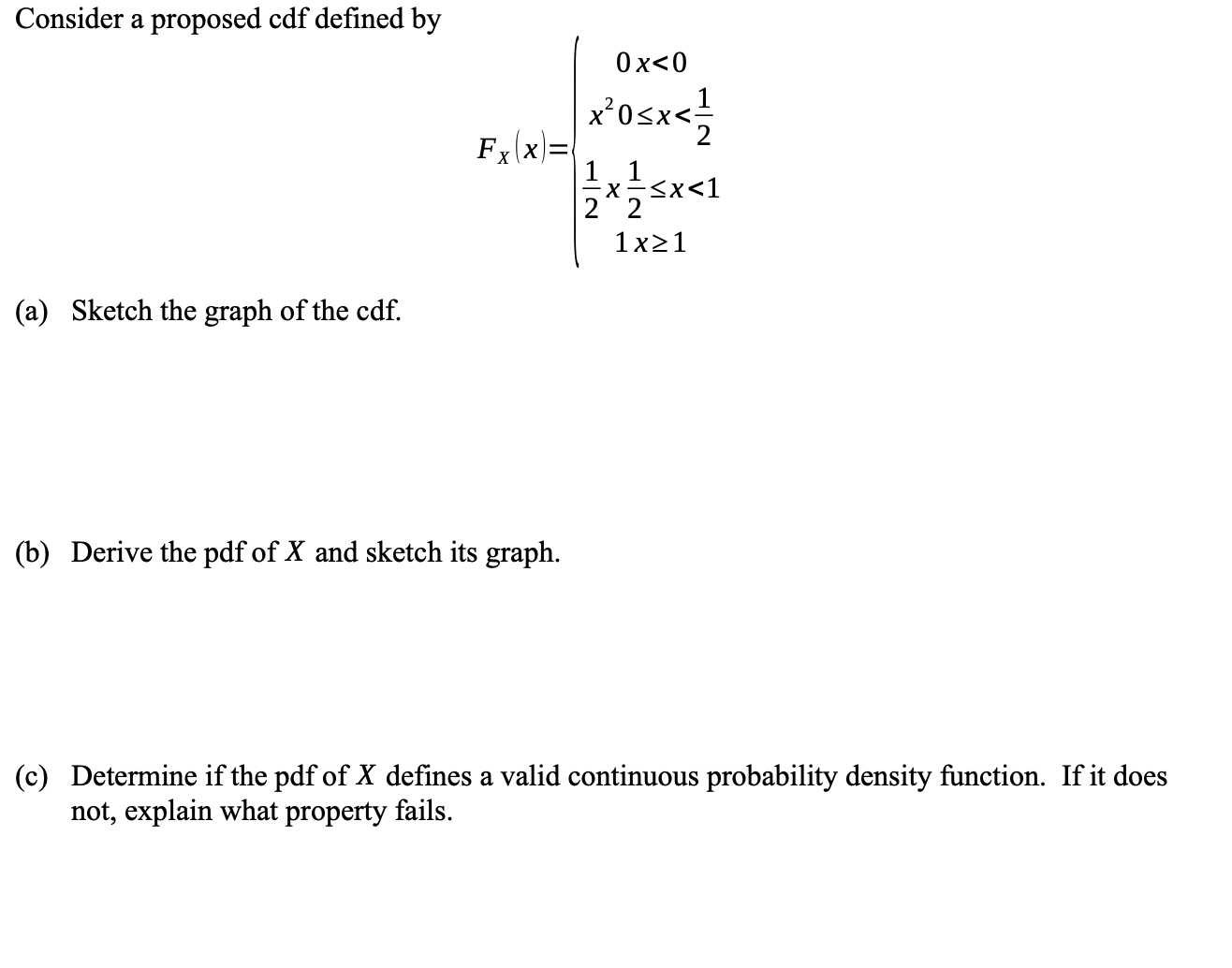 Solved Consider a proposed cdf defined by | Chegg.com