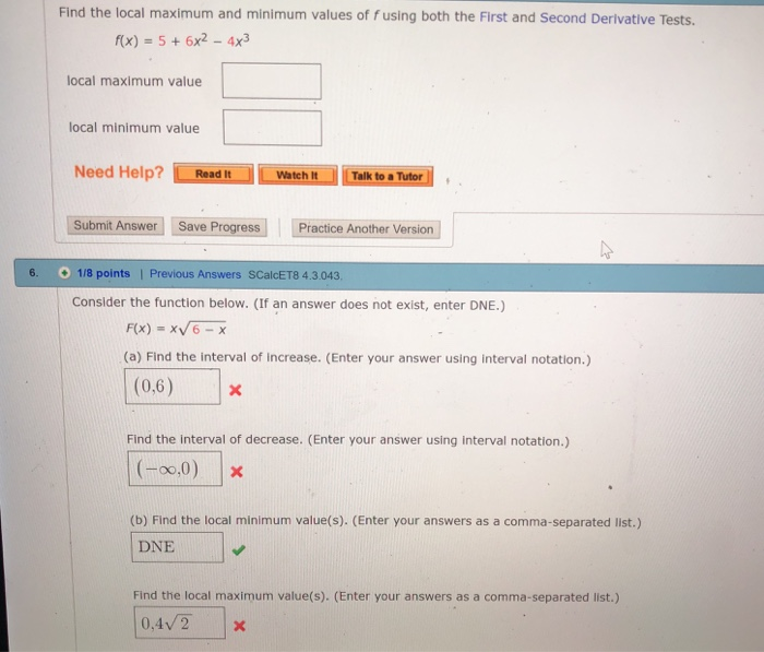 Solved Find The Local Maximum And Minimum Values Of Fusing 