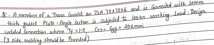 .2. A member of Truss consist an ISA 75X75X6_and | Chegg.com