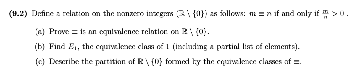 Solved (9.2) ﻿Define a relation on the nonzero integers | Chegg.com