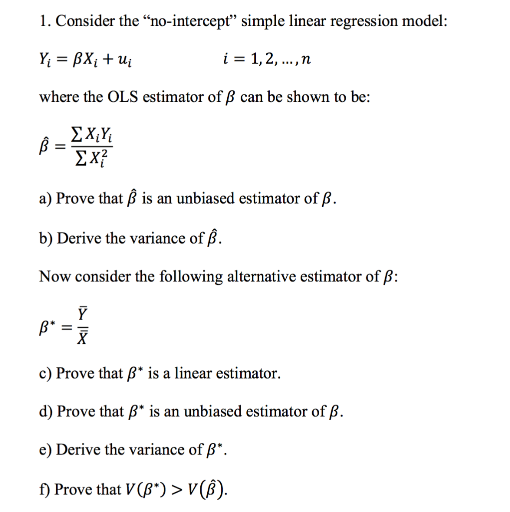 Solved 1. Consider the “no-intercept” simple linear | Chegg.com