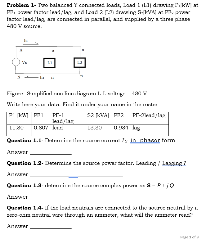Solved Problem 1. Two balanced Y connected loads, Load 1 | Chegg.com