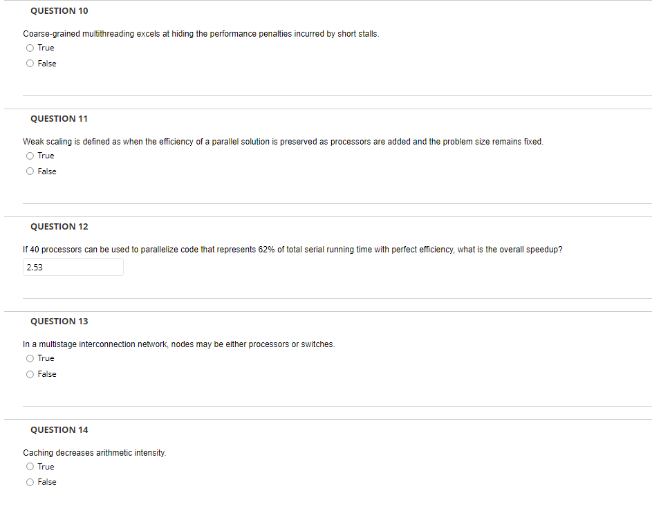 Solved QUESTION 10 Coarse-grained multithreading excels at | Chegg.com