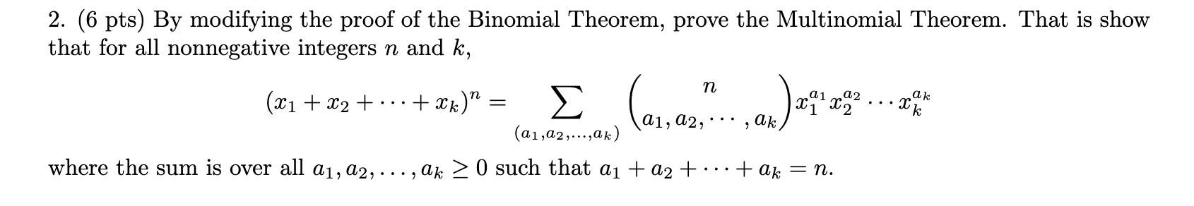 Solved 2. (6 pts) By modifying the proof of the Binomial | Chegg.com