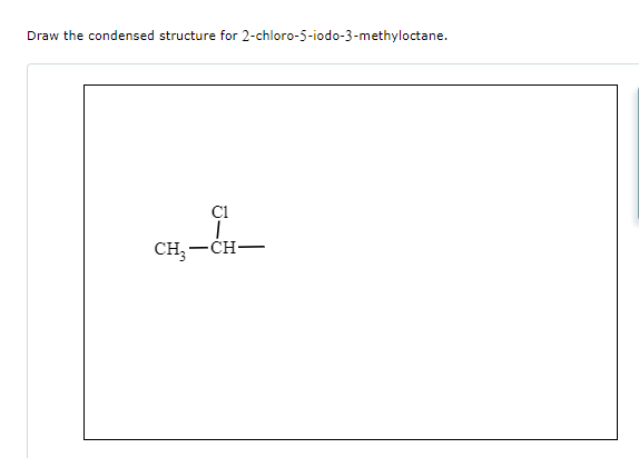 Solved 2.Write the condensed formula of the compound | Chegg.com